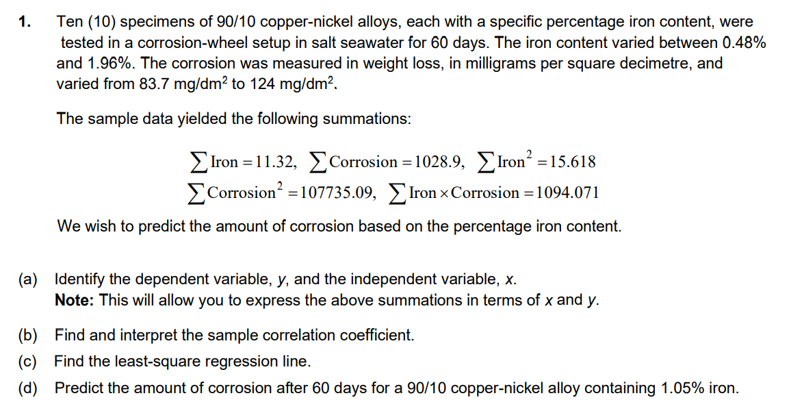 Solved 1. Ten (10) specimens of 90/10 copper-nickel alloys, | Chegg.com