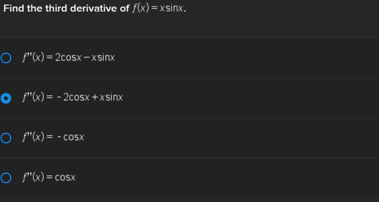 Solved Find the third derivative of f(x)=xsinx. | Chegg.com