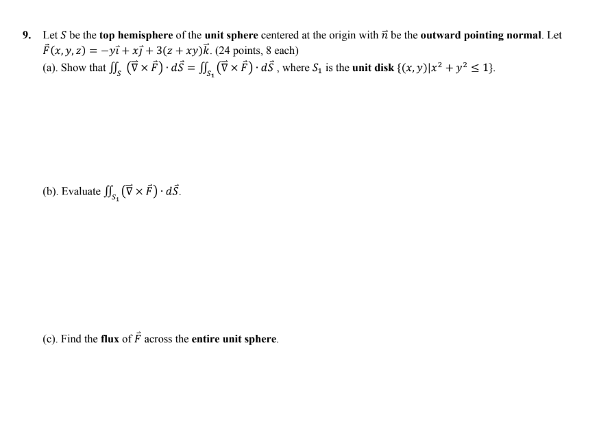Solved Let S be the top hemisphere of the unit sphere | Chegg.com