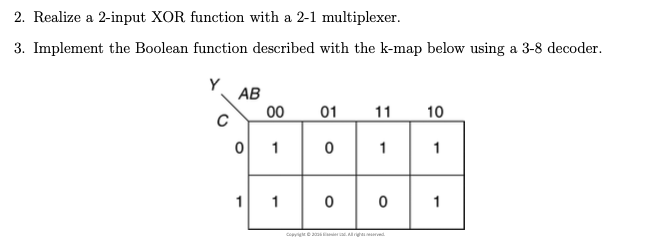 Solved 2. Realize a 2-input XOR function with a 2-1 | Chegg.com