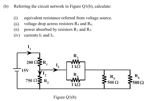 Solved (b) Referring the circuit network in Figure Q1(b), | Chegg.com