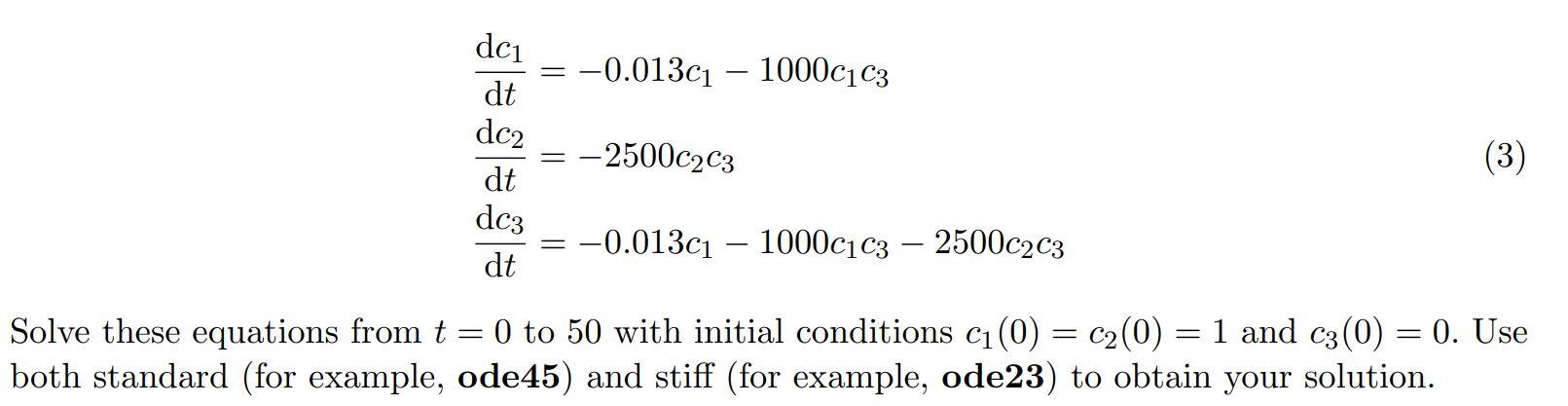 Solved MATLAB Stiff system The following system is a classic | Chegg.com