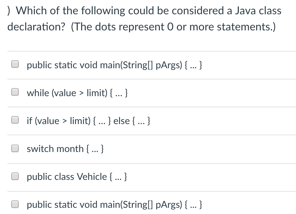 Solved ) Which of the following could be considered a Java | Chegg.com