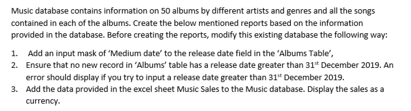 Music database contains information on 50 albums by | Chegg.com