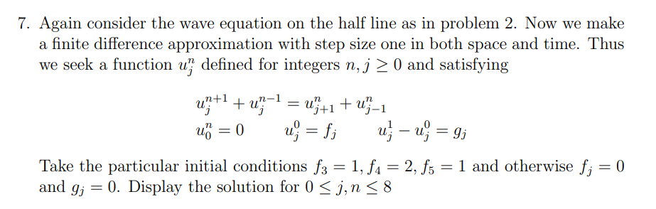 Solved 2. Consider the one dimensional wave equation on the | Chegg.com