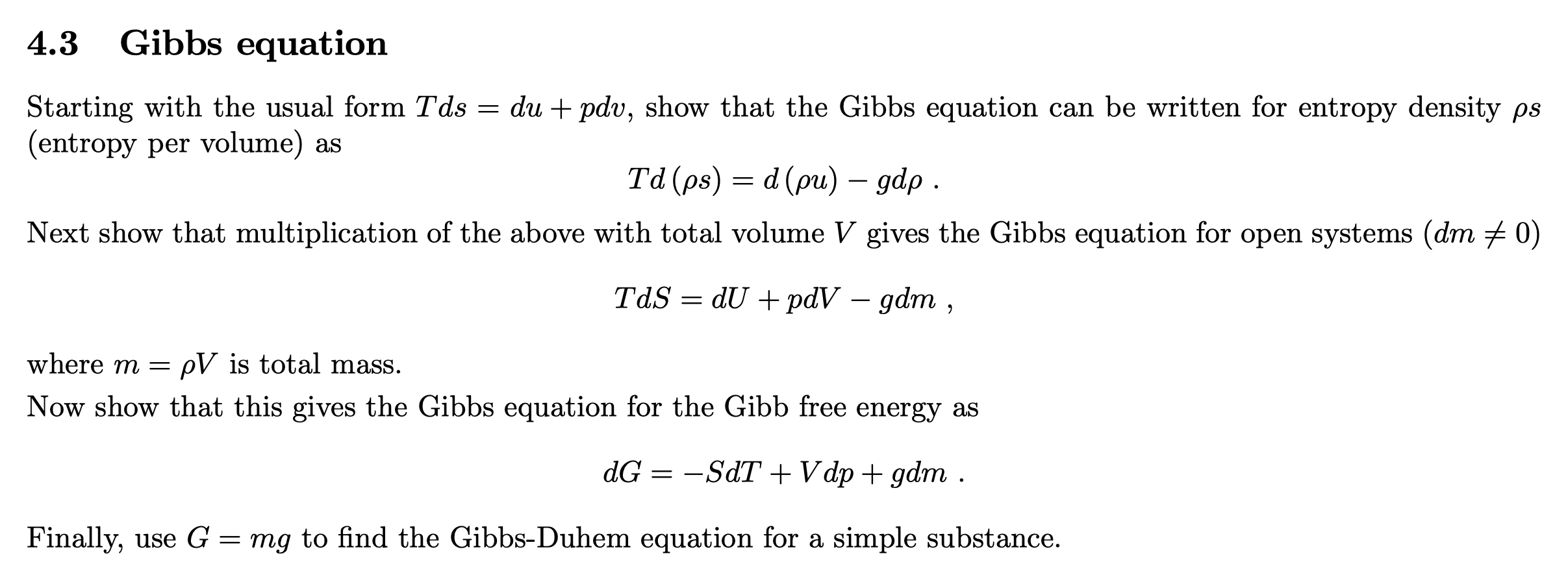 Solved 4.3 ﻿Gibbs equationStarting with the usual form | Chegg.com