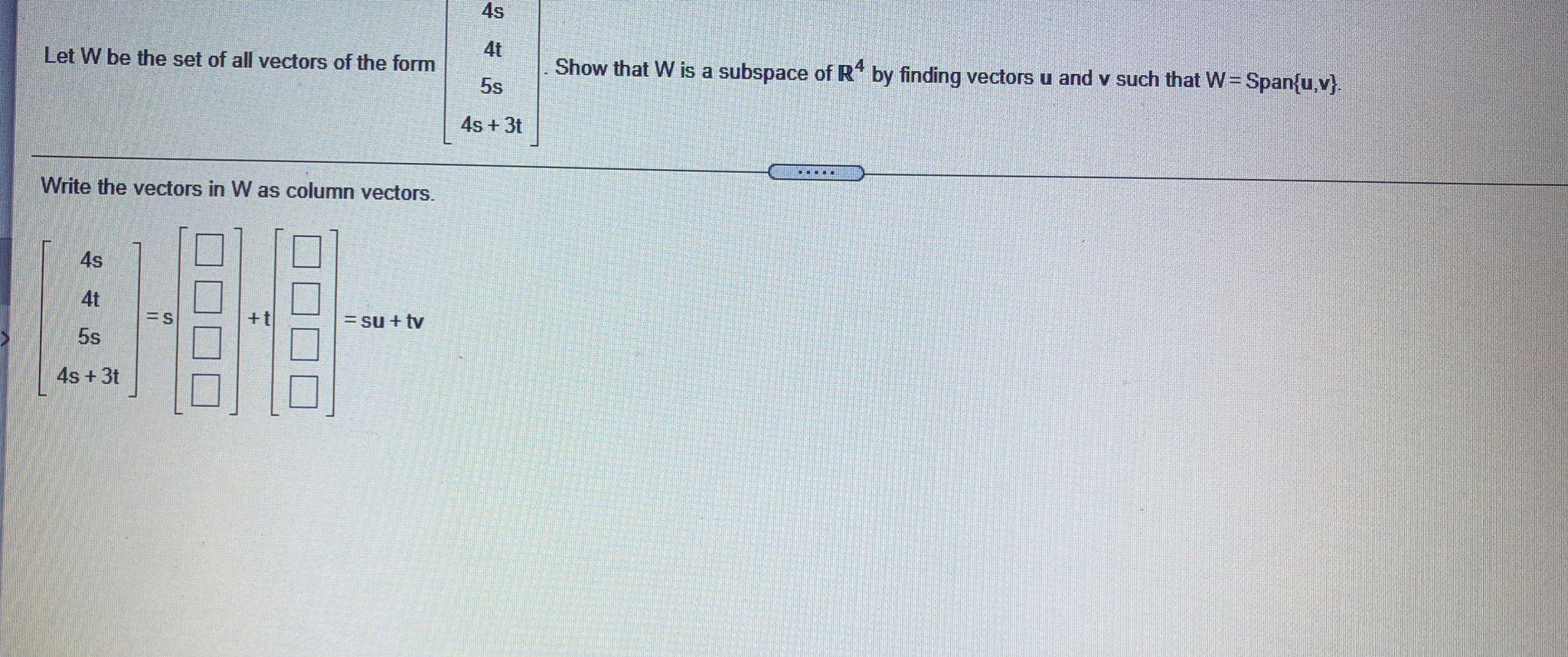 Solved 4s Let W be the set of all vectors of the form 4t | Chegg.com