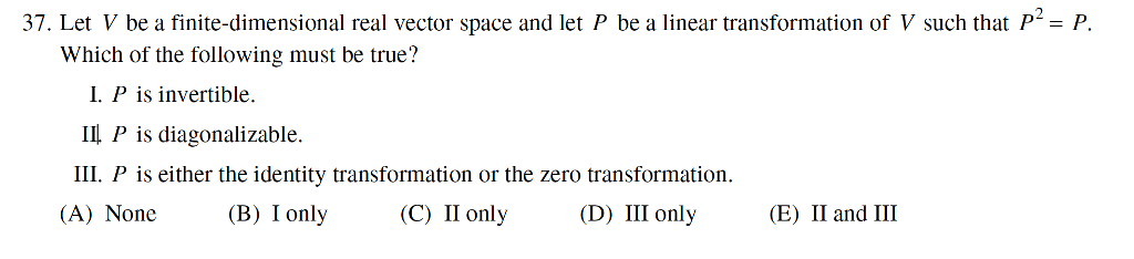 Solved 37 Let V Be A Finite Dimensional Real Vector Space