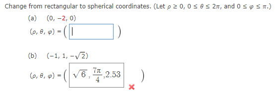Solved Change from rectangular to spherical coordinates. | Chegg.com