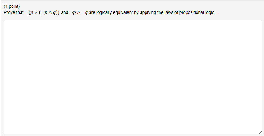 Solved (1 point) Prove that (p+q) +- and T are logically | Chegg.com Solved (1 point) Prove that (p+q) +- and T are logically | Chegg.com