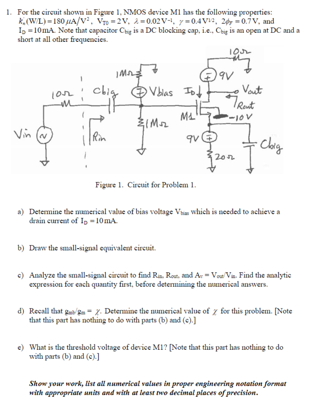 For the circuit shown in Figure 1, ﻿NMOS device M1 | Chegg.com
