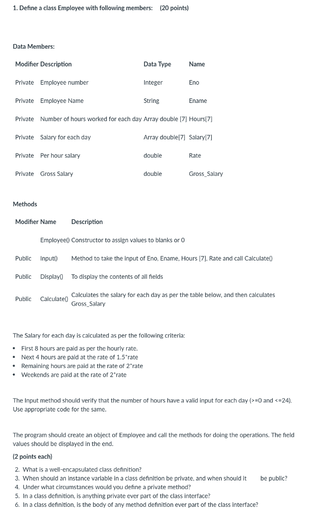 Solved 1. Define a class Employee with following members: | Chegg.com