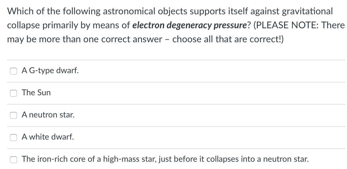 Solved Which of the following astronomical objects supports | Chegg.com