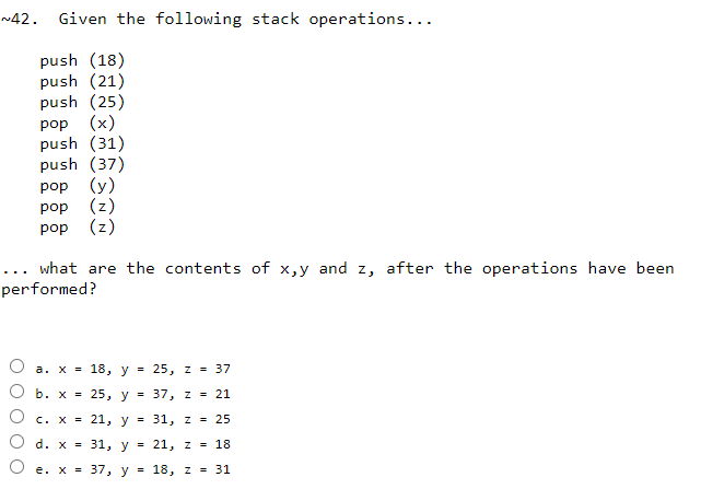 Solved ~42. Given the following stack operations... push | Chegg.com