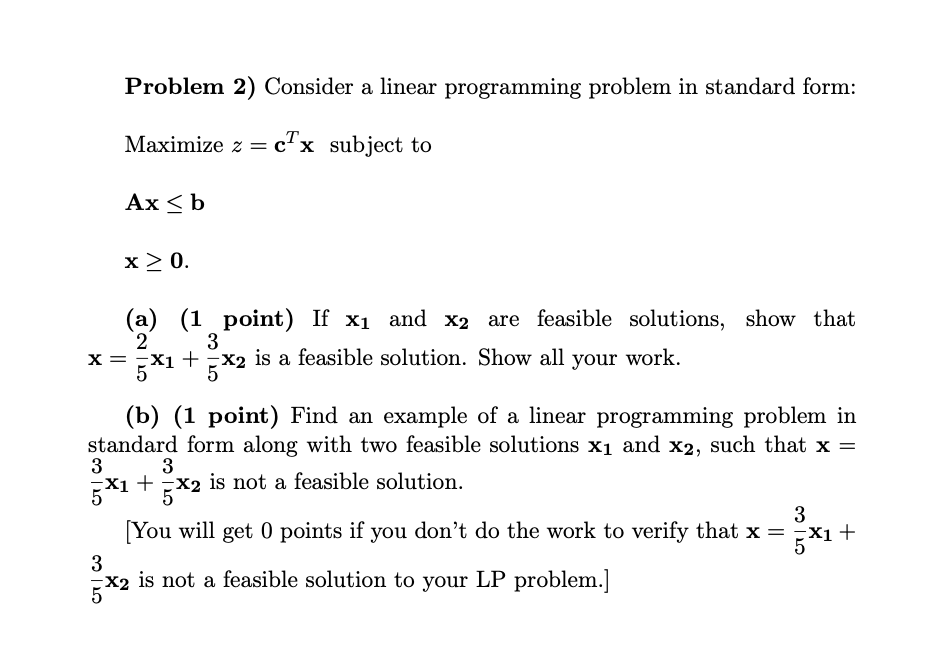 Solved Problem 1) [3 points] Draw the set of feasible | Chegg.com