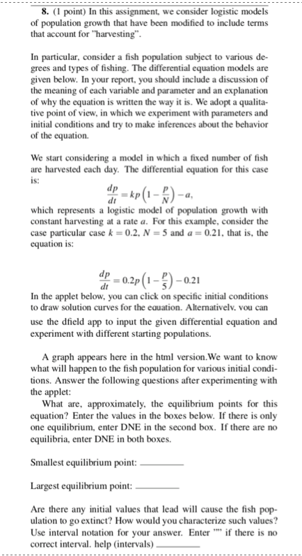 Solved 8. (1 point) In this assignment, we consider logistic | Chegg.com
