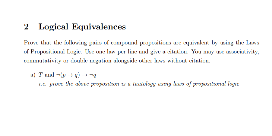 Solved 2 Logical Equivalences Prove that the following pairs | Chegg.com