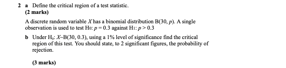 Solved 2 a Define the critical region of a test statistic. | Chegg.com