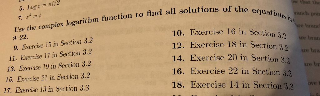 Solved 5. Log = = ai/2 Use the complex logarithm function to | Chegg.com