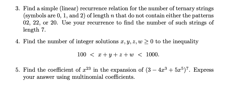 Solved 3. Find a simple (linear) recurrence relation for the | Chegg.com
