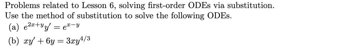 Solved Problems related to Lesson 6 , solving first-order | Chegg.com