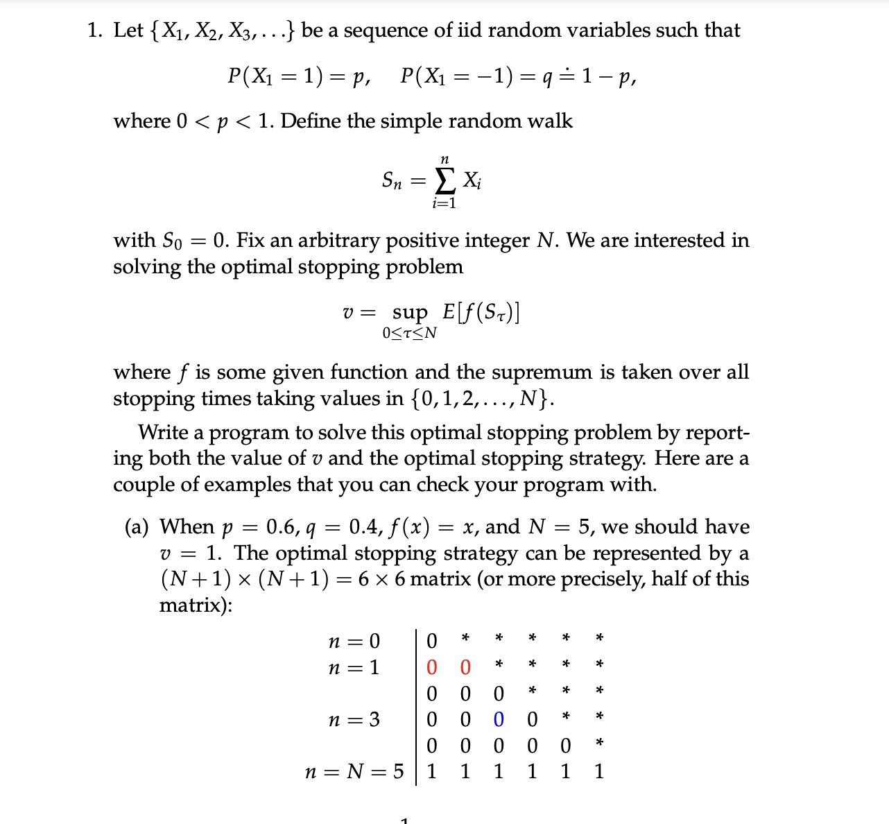 Solved Let me explain. Entries that are marked by " ∗ " are | Chegg.com