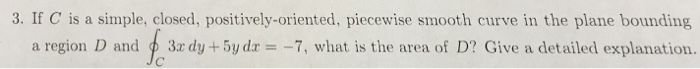 Solved 3. If C is a simple, closed, positively-oriented, | Chegg.com