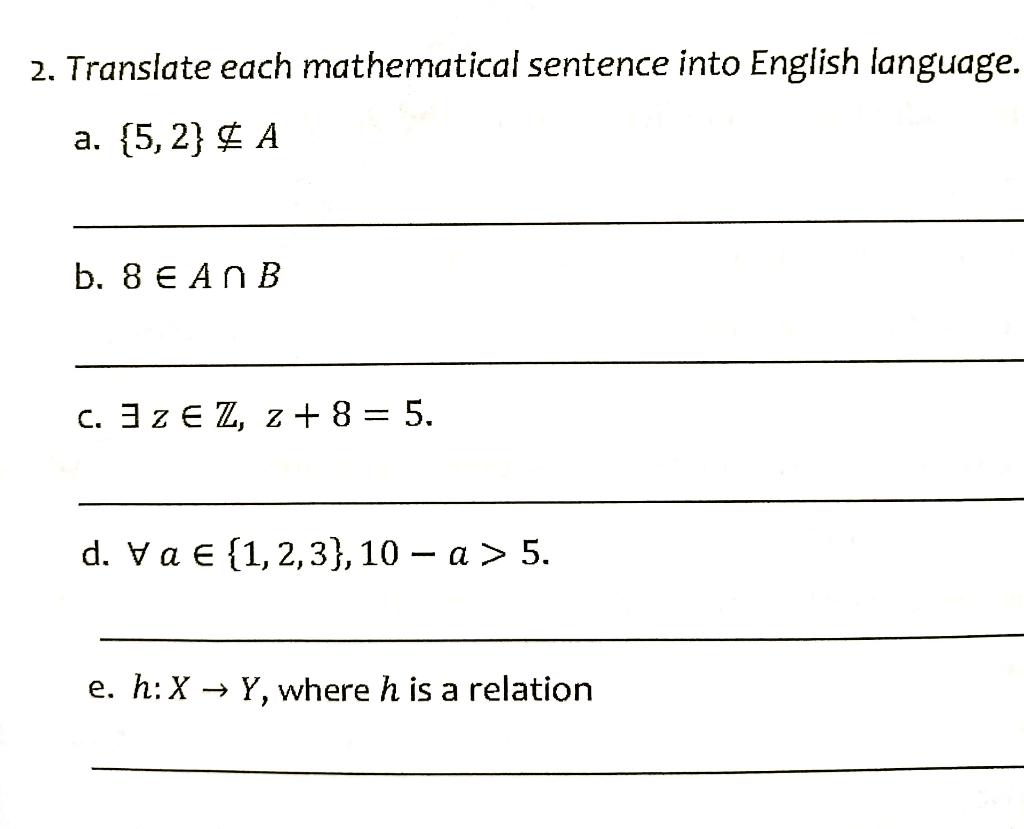 Solved 2 Translate Each Mathematical Sentence Into English Chegg