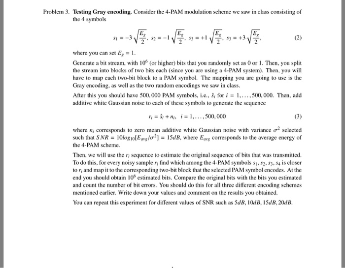 Consider the 4-PAM modulation scheme we saw in class | Chegg.com
