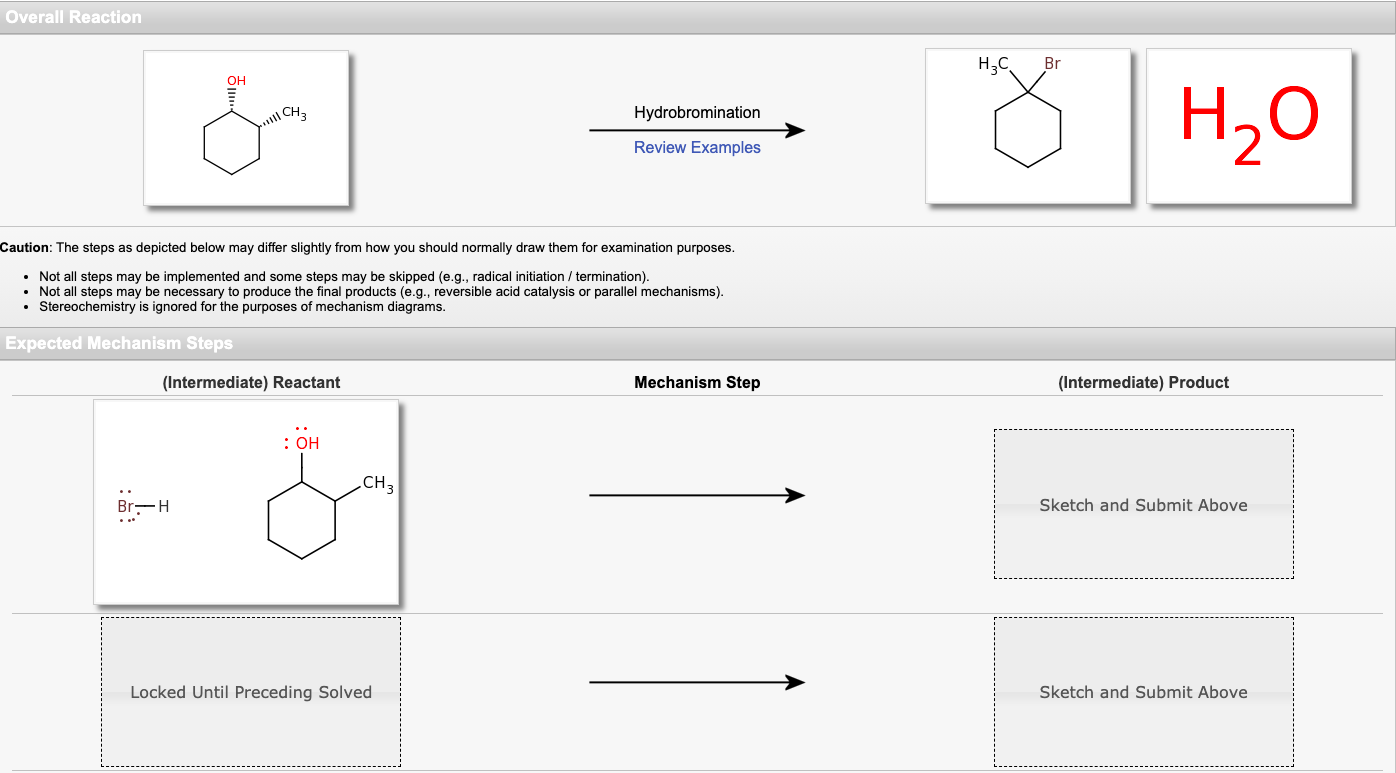 Solved Mechanism Explorer: Sketch and Submission Reaction | Chegg.com