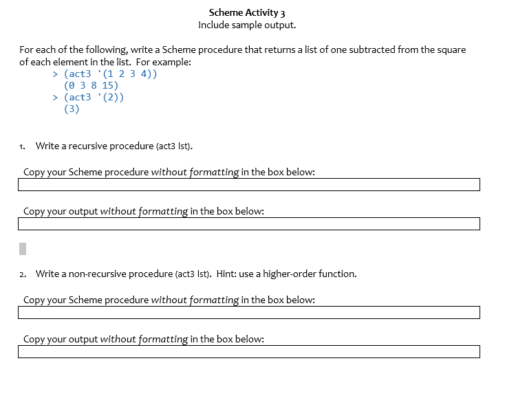 Solved Scheme Activity 3 Include sample output. For each of | Chegg.com