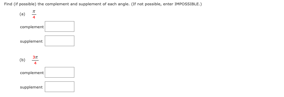 Solved Find If Possible The Complement And Supplement Of