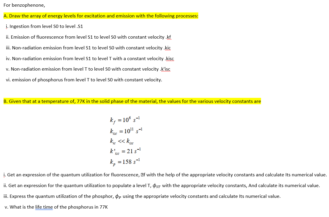Solved For benzophenone, A. Draw the array of energy levels | Chegg.com