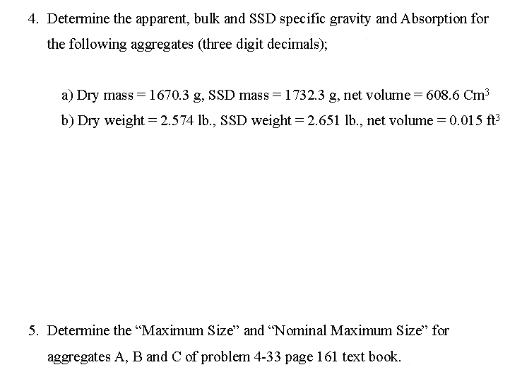 Solved 4. Determine the apparent, bulk and SSD specific | Chegg.com
