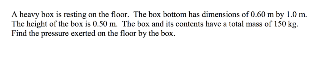 Solved A heavy box is resting on the floor. The box bottom | Chegg.com