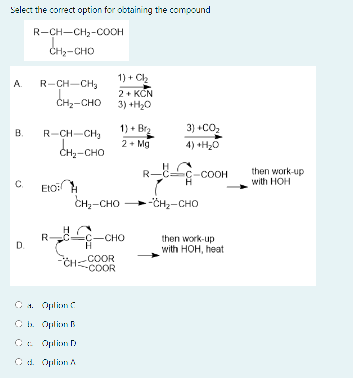 Solved Select the correct option for obtaining the compound | Chegg.com