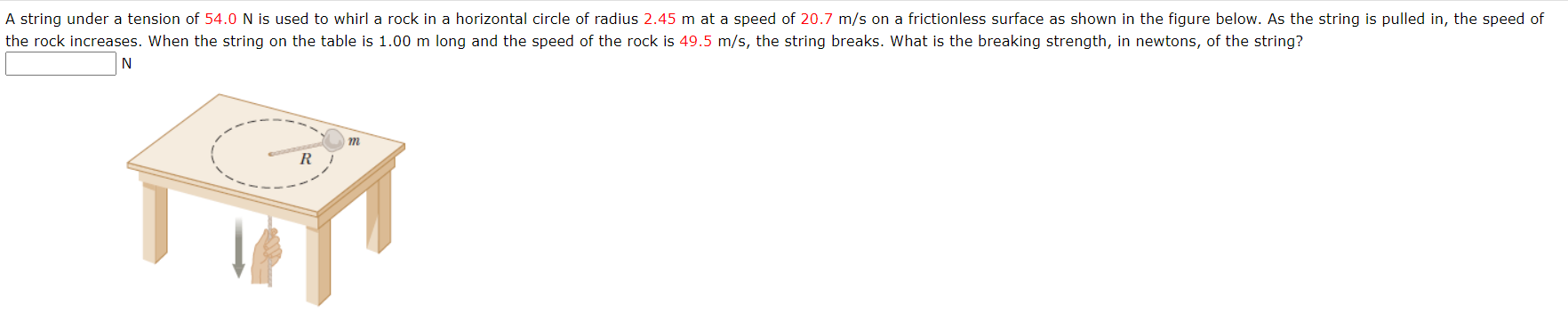 Solved A string under a tension of 54.0 N is used to whirl a | Chegg.com