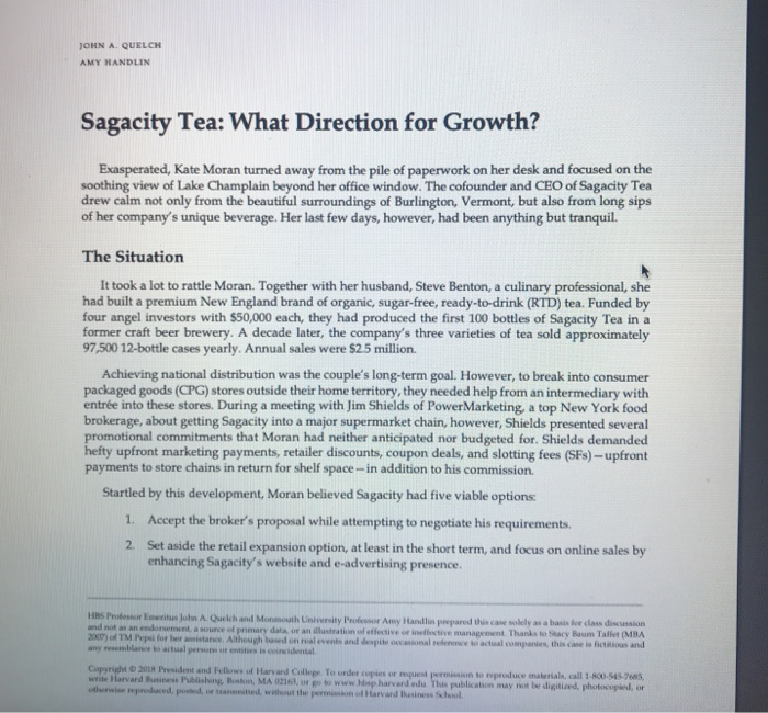 Solved JOHN A. QUELCH AMY HANDLIN Sagacity Tea: What | Chegg.com