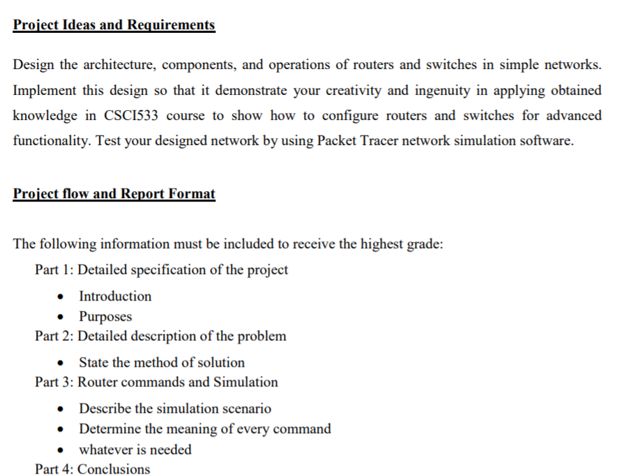 Project Ideas and Requirements Design the | Chegg.com