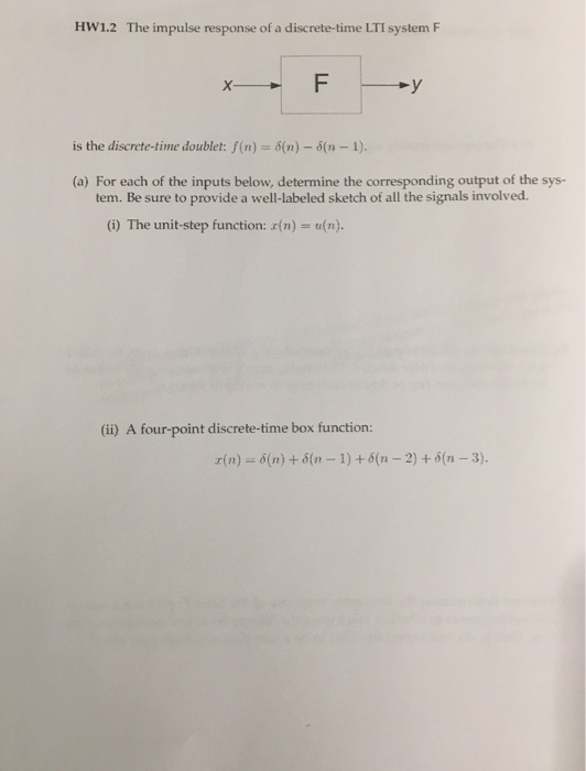 Solved HW1.2 The impulse response of a discrete-time LTI | Chegg.com