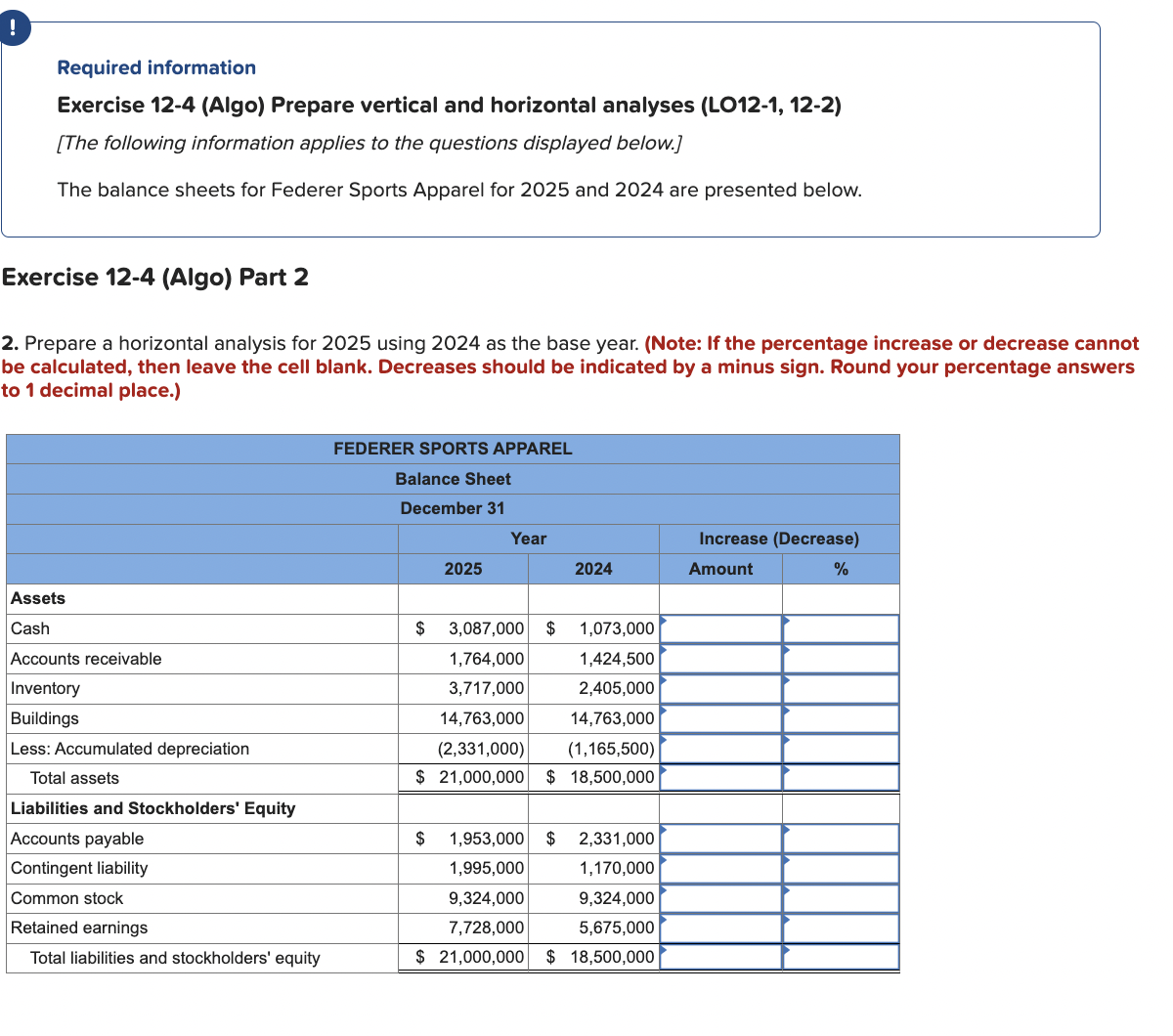 Required information Exercise 12-4 (Algo) Prepare | Chegg.com