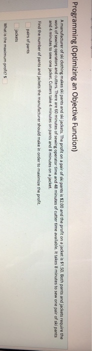 Solved Programming (Optimizing an Objective Function) A | Chegg.com