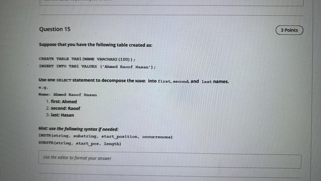 Solved Question 15 3 Points Suppose that you have the | Chegg.com