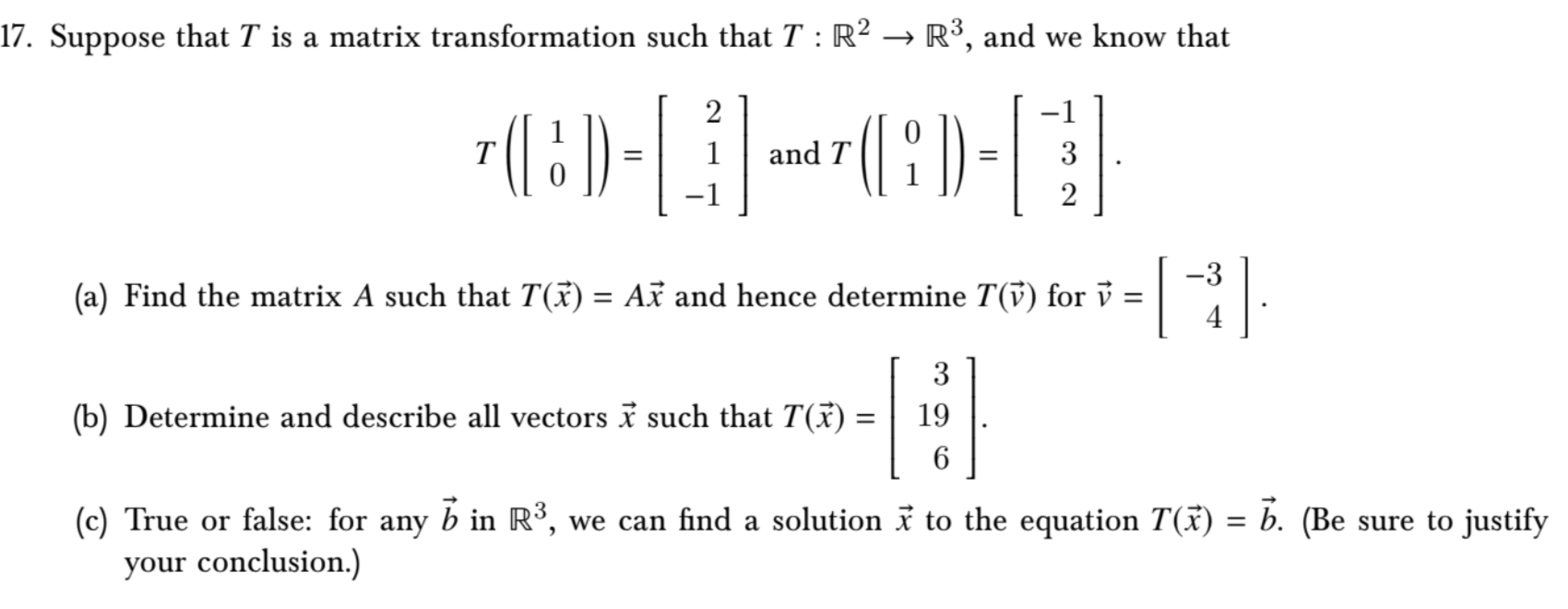 Solved Suppose that T is a matrix transformation such that | Chegg.com