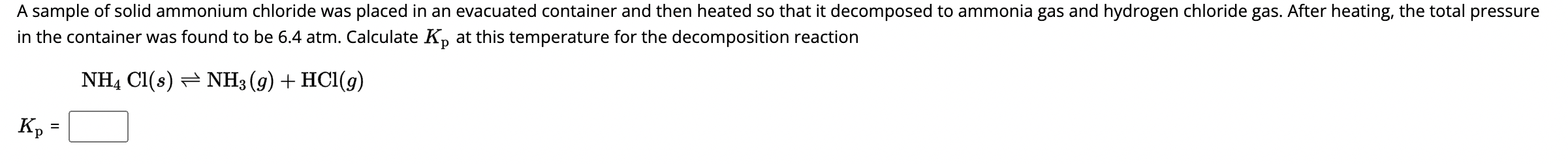 Solved A sample of solid ammonium chloride was placed in an | Chegg.com