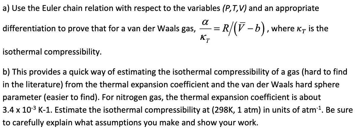 Solved a) Use the Euler chain relation with respect to the | Chegg.com