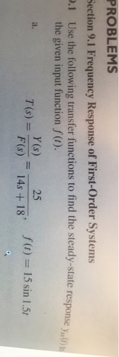 Solved Frequency Response of First-Order Systems Use the | Chegg.com