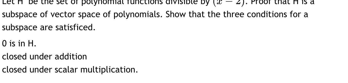 Solved subspace of vector space of polynomials. Show that | Chegg.com