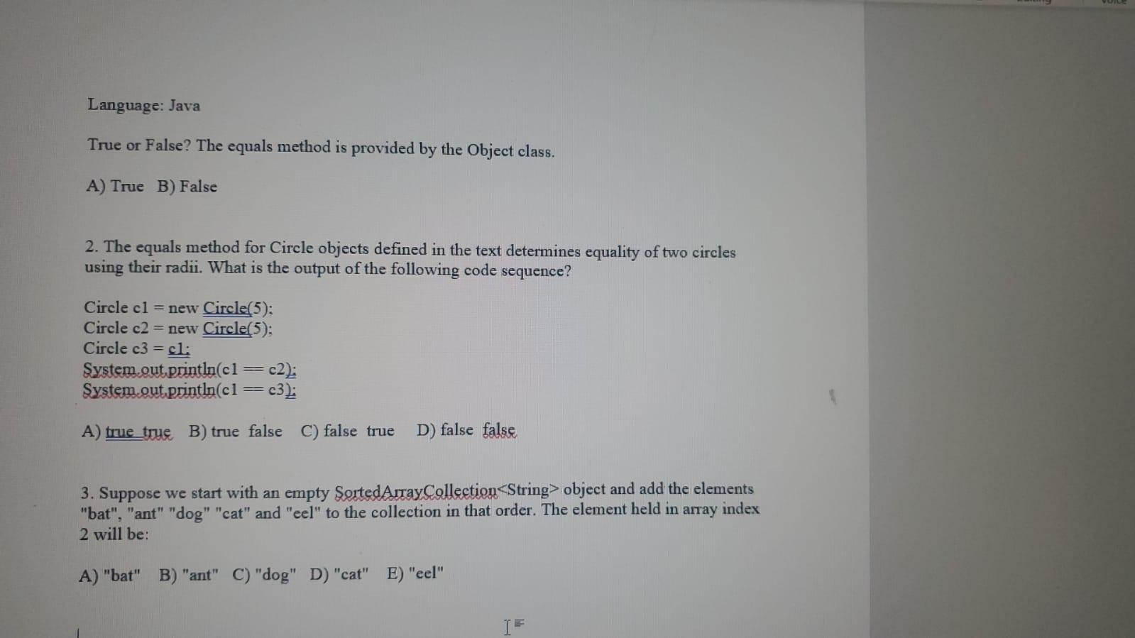 Solved Language: Java True or False? The equals method is | Chegg.com