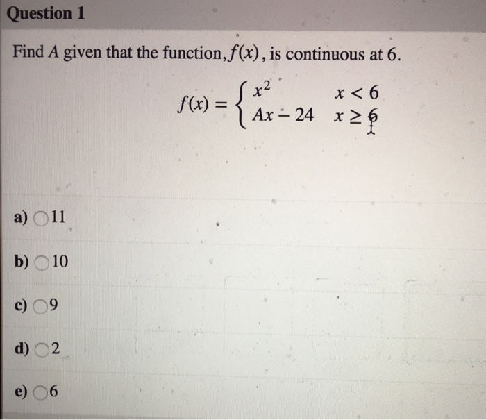 Solved Question 1 Find A given that the function,f(x), is | Chegg.com